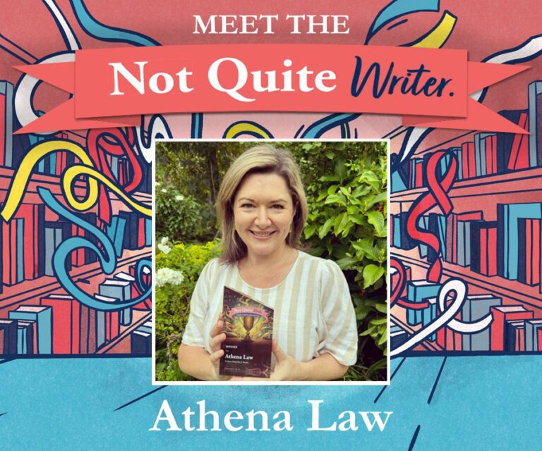 Meet the Not-Quite-Writer: Athena Law - Not Quite Write